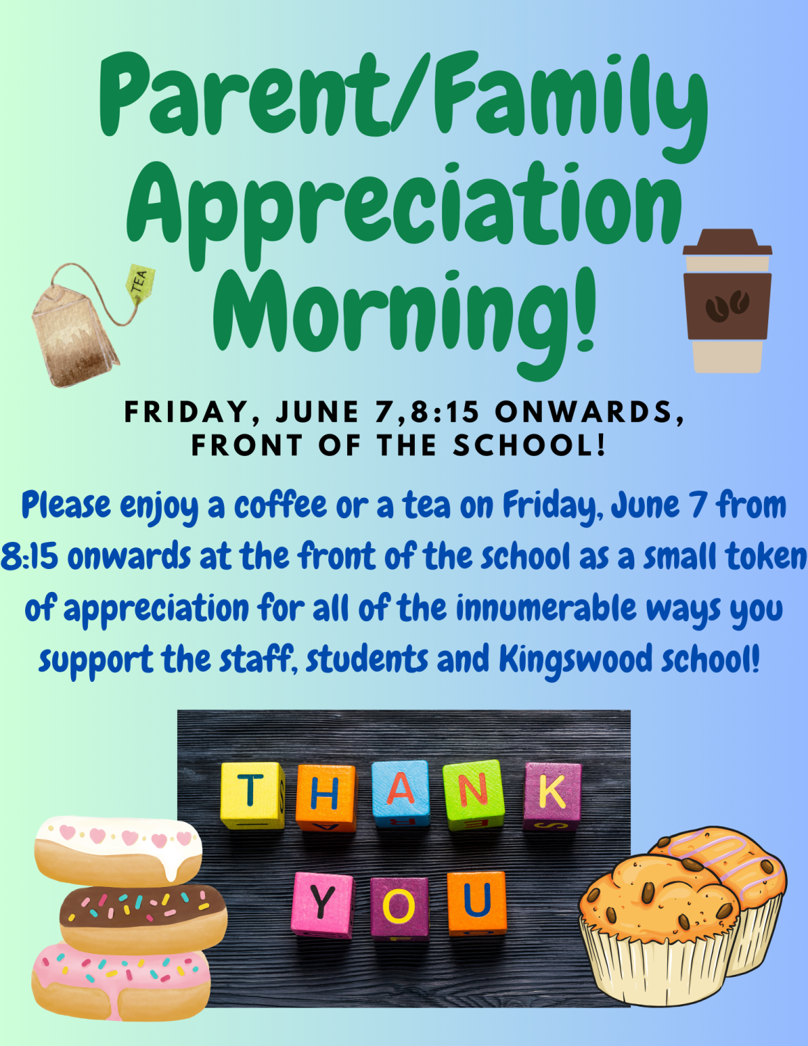 June 7: Parent/Family Appreciation Morning! | Kingswood Elementary School